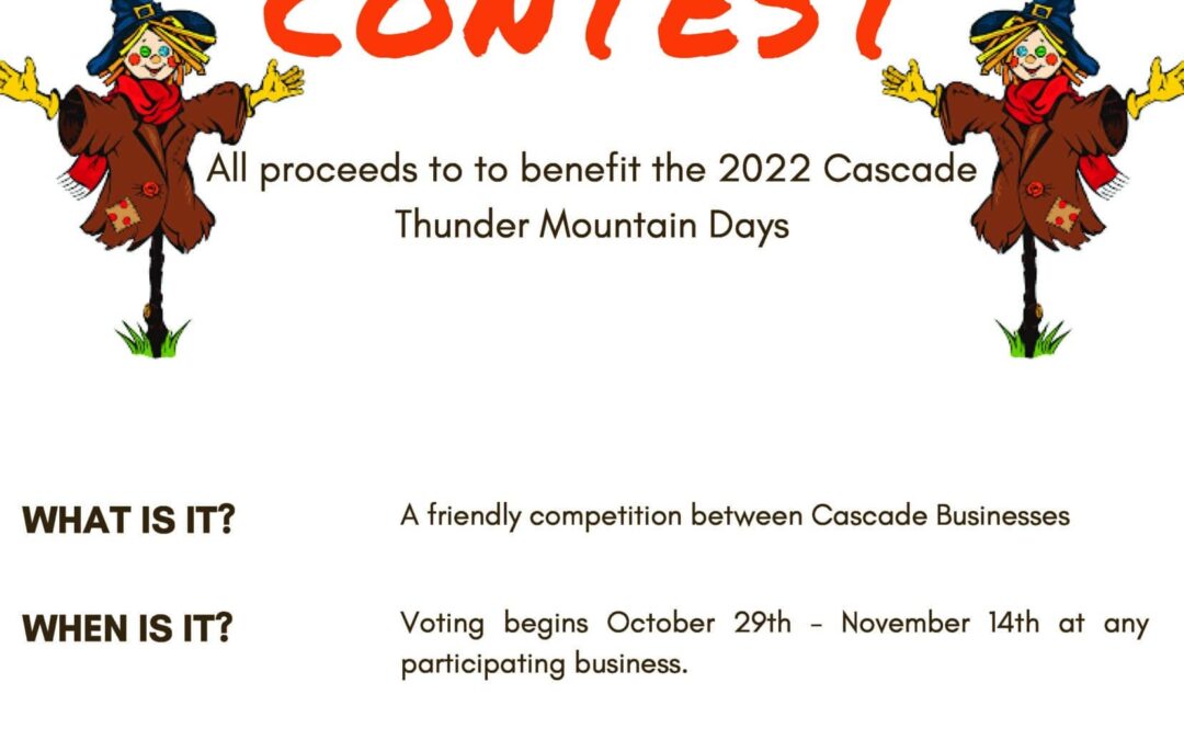 Cascade Chamber 2nd Annual Scarecrow Contest Oct 2021.Flyer - Cascade ...